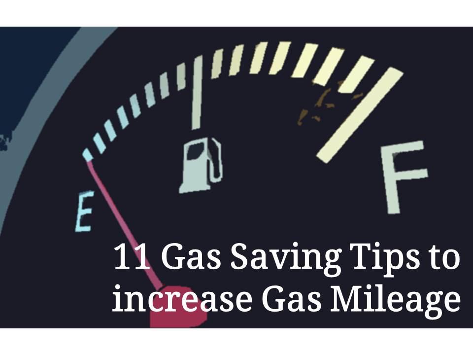11 Gas Saving Tips to Increase 5% more Gas Mileage You Must Know – HJL ...